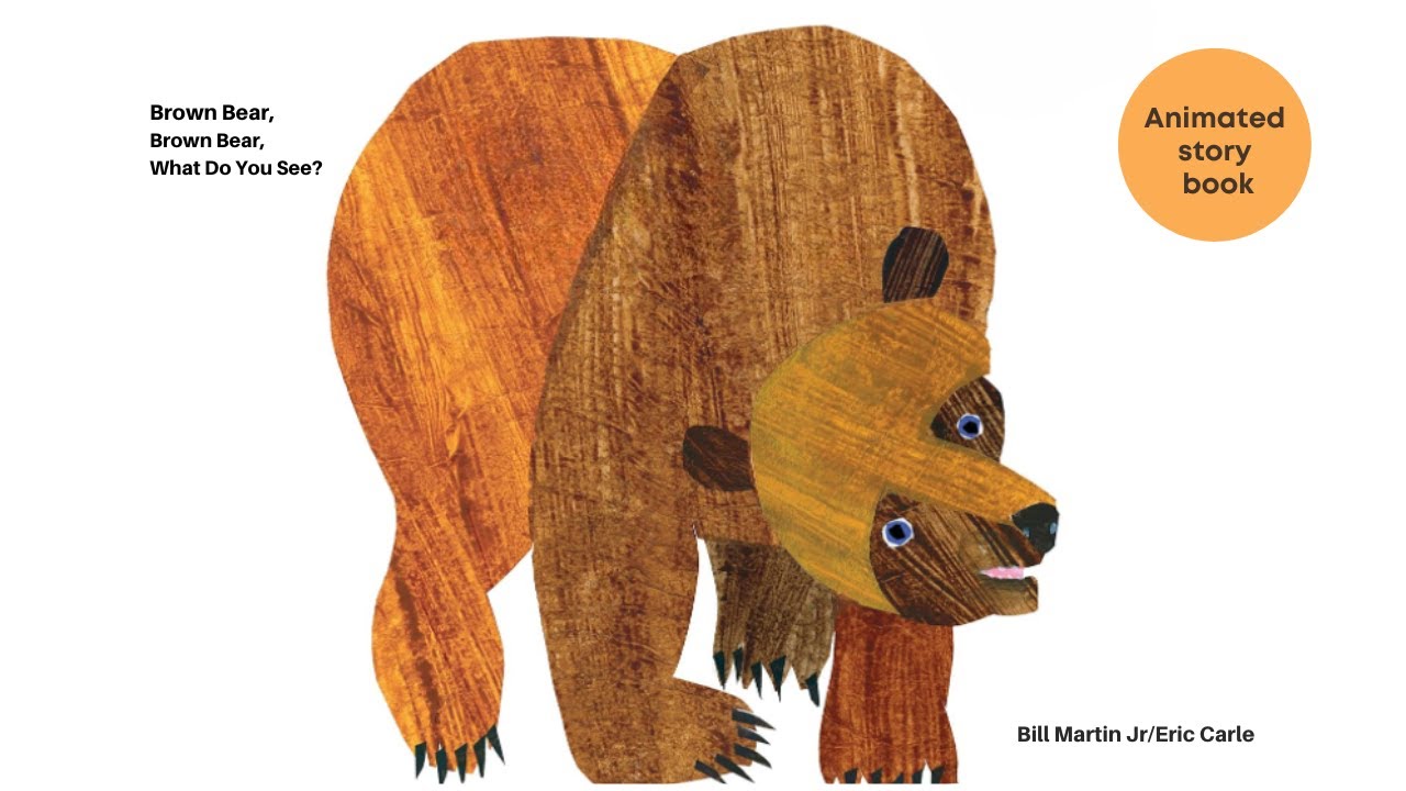 Brown Bear, Brown Bear, What Do You See? | Bill Martin Jr and Eric ...