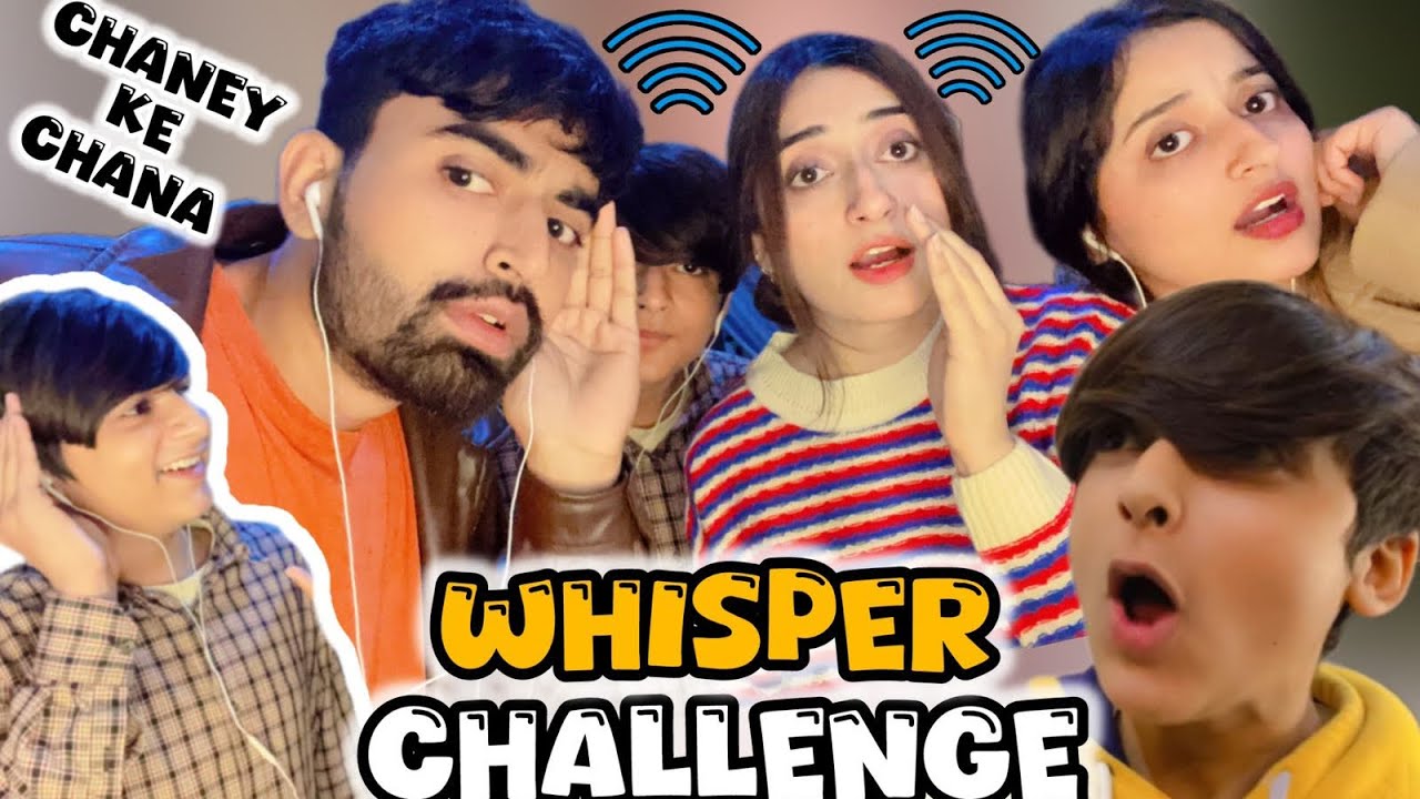 WHISPER CHALLENGE WITH TWIST PART 2 || - YouTube