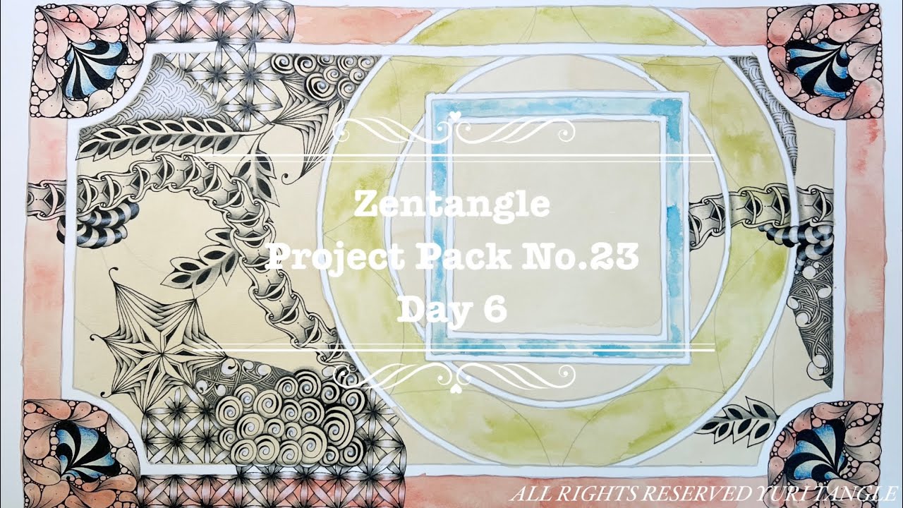 Zentangle®️ Project Pack No.23 Day 6 with CZT YURI TANGLE®️ - YouTube
