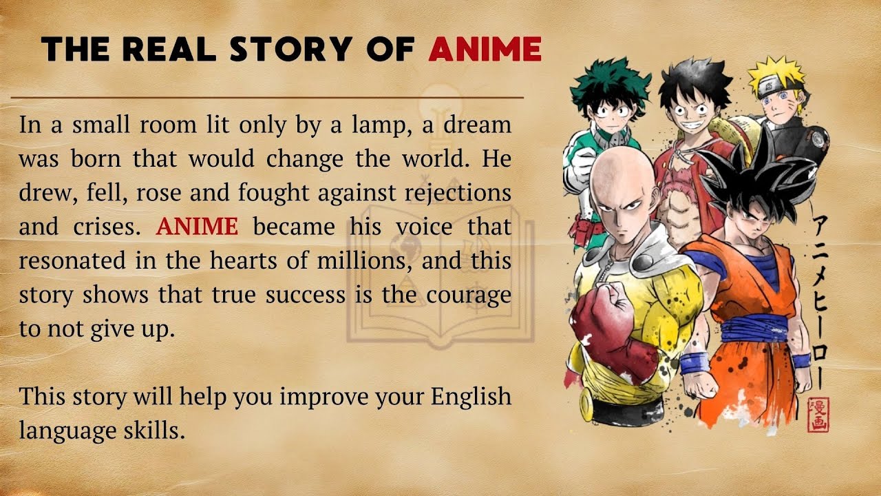 THE REAL STORY OF ANIME || Learn English Through Story || Improve Your ...