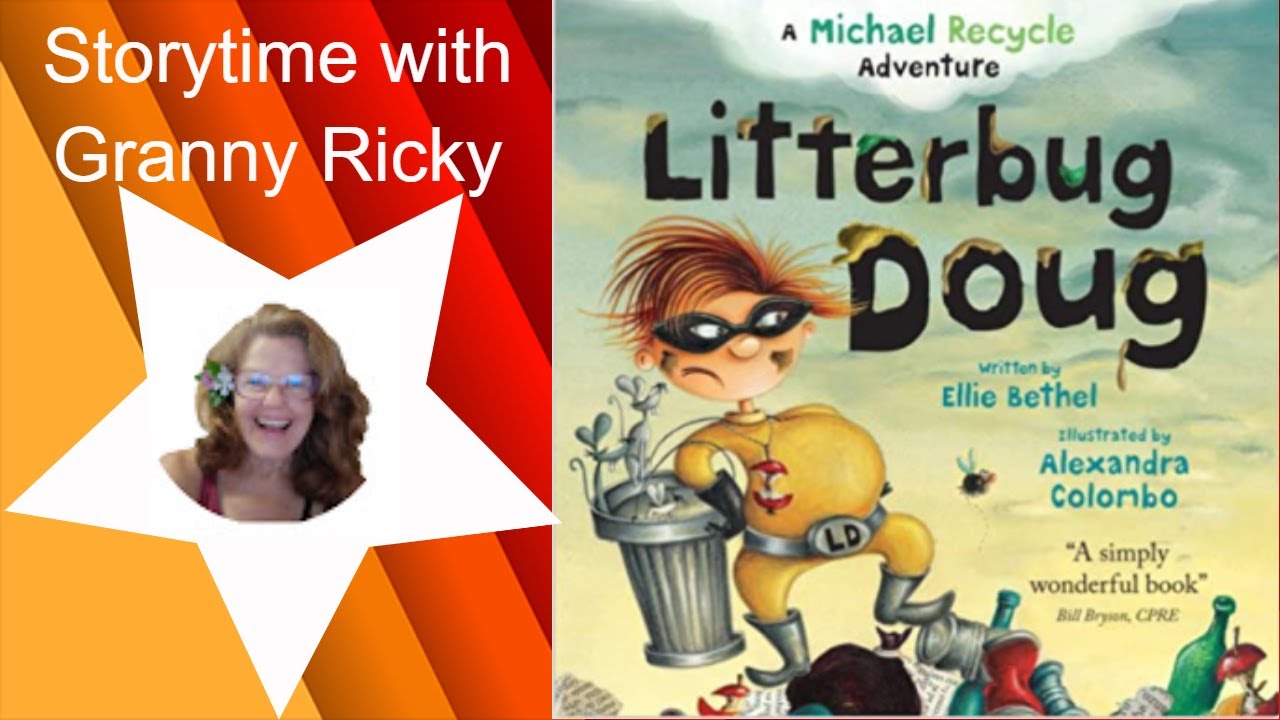 LITTERBUG DOUG - kids story book read aloud : a children's bedtime ...