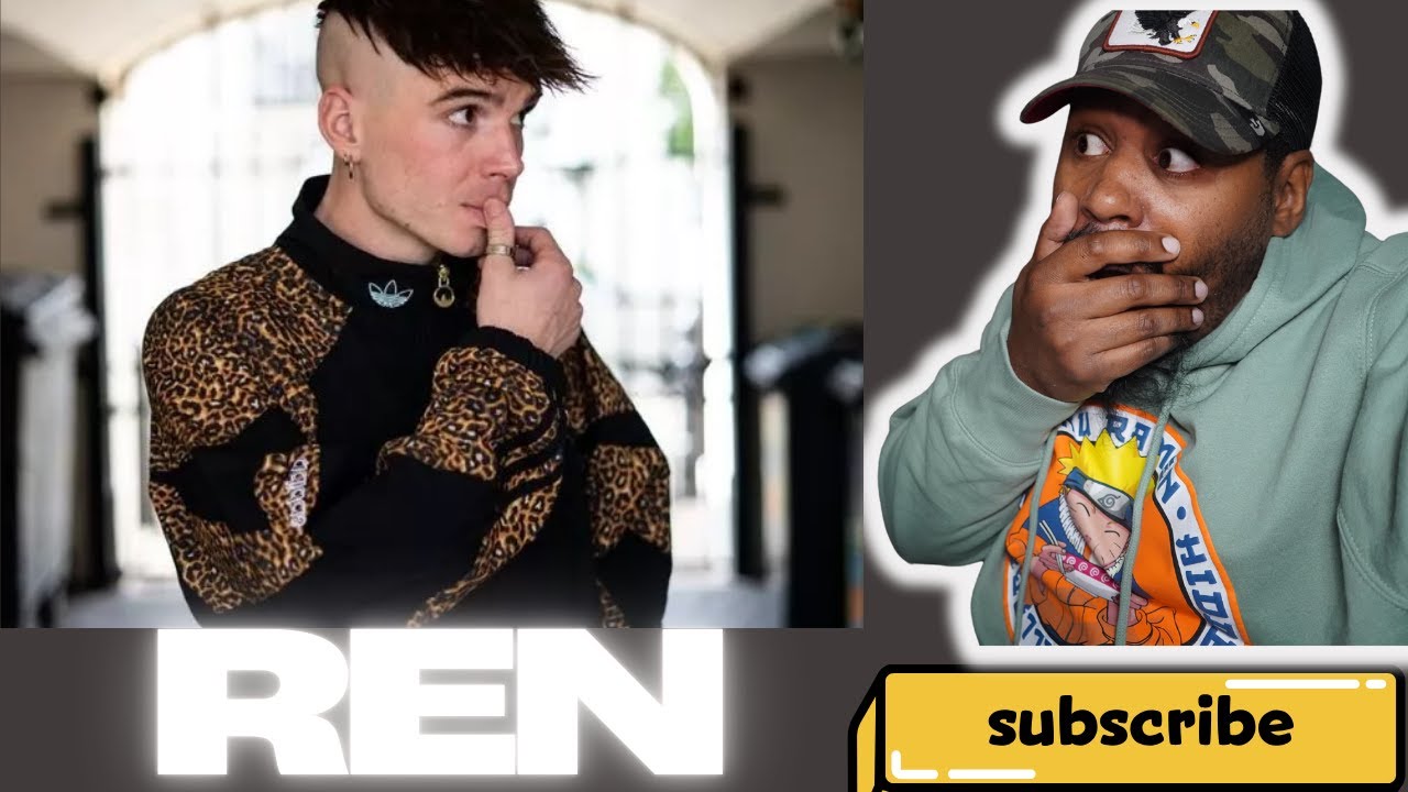 LET ME SHOW YOU REN - HOW TO BE ME | FIRST TIME HEARING REACTION | 100 ...