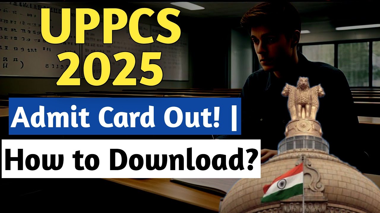 UPSC Prelims 2025 Admit Card Out! | How to Download + Important ...