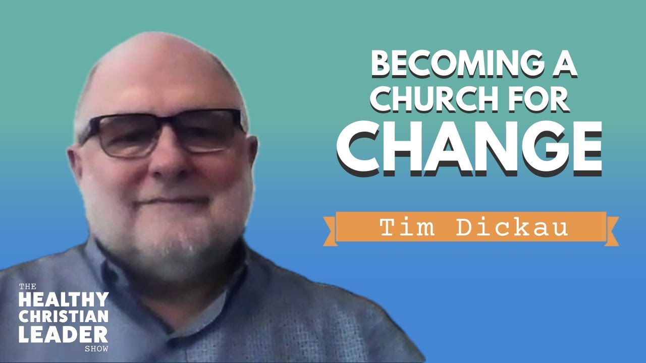 Becoming a Church for Change | Tim Dickau - YouTube