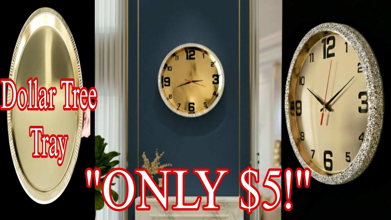 I Turned a $1.50 Dollar Tree Tray into a LUXURY Wall Clock! | Craft ...