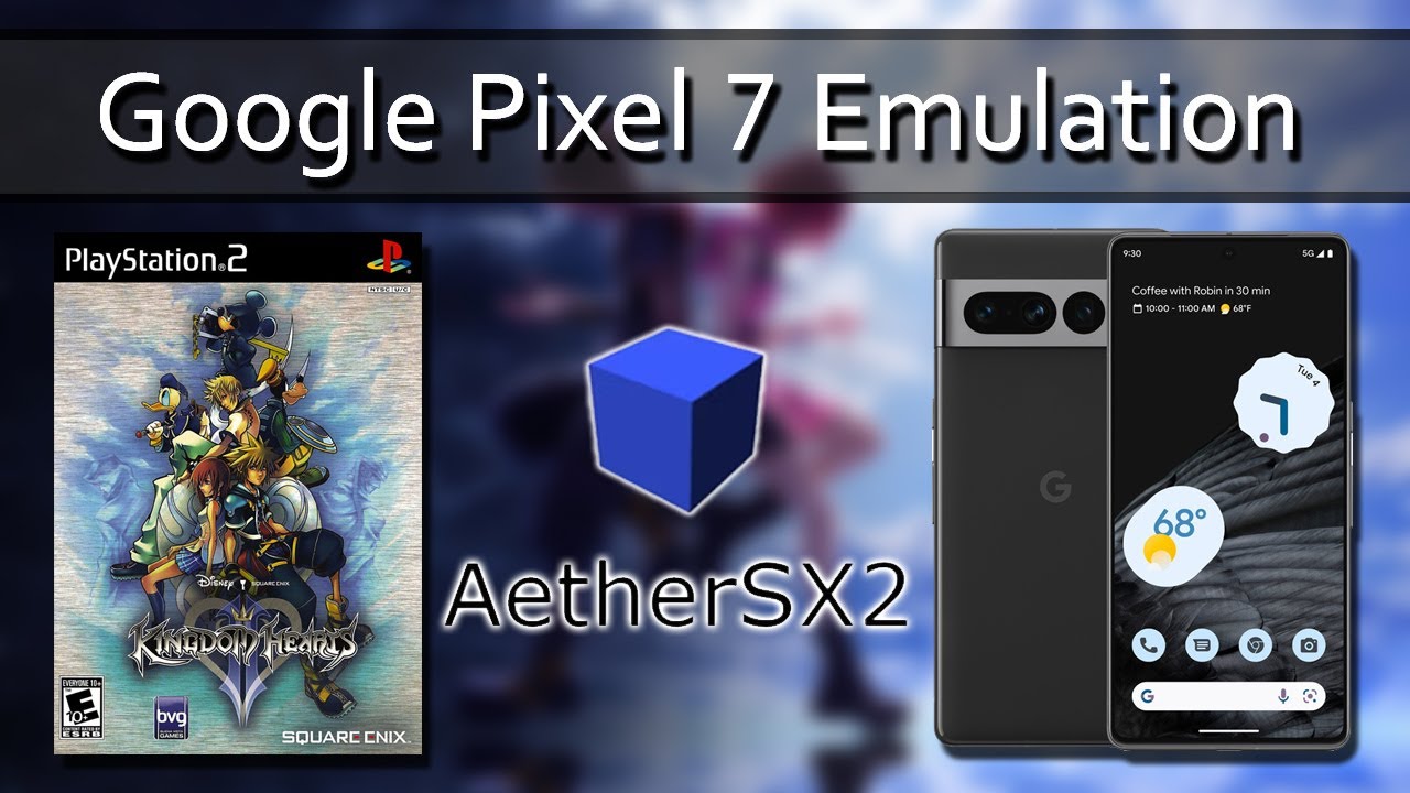 Kingdom Hearts II on Google Pixel 7 | AetherSX2 Emulator (Android) Sony ...