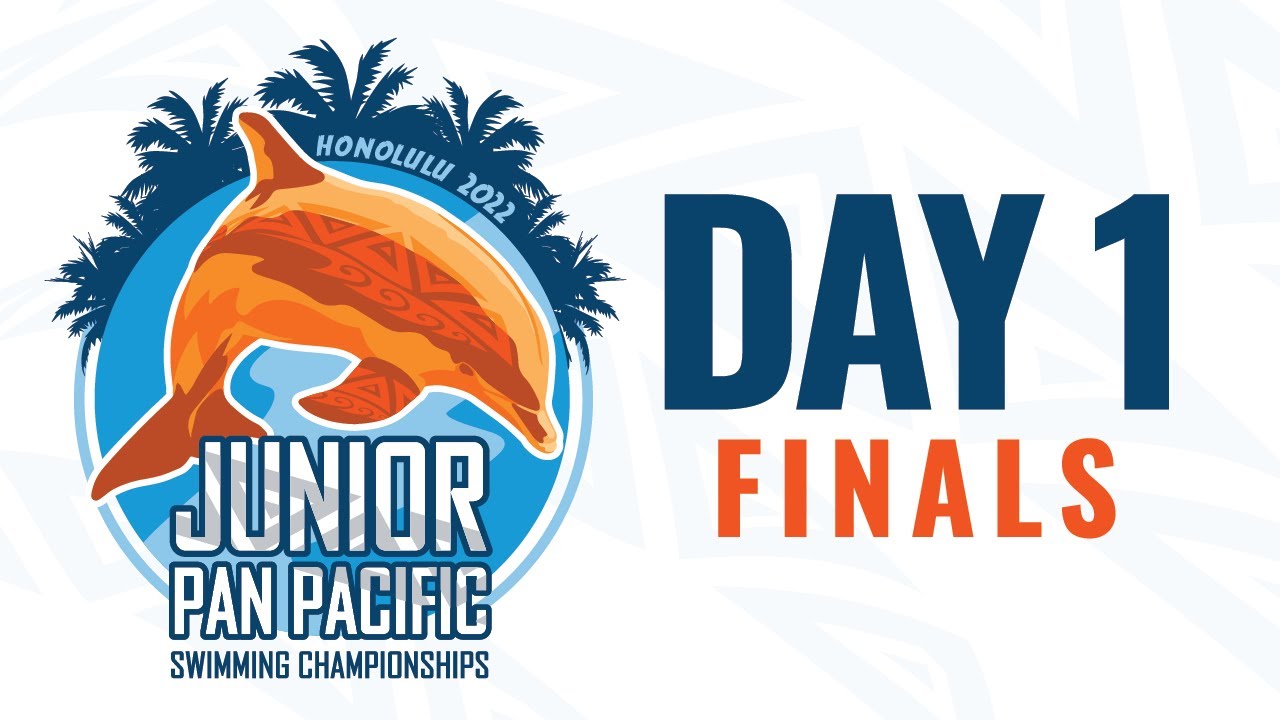 Day 1 Finals | Junior Pan Pacific Swimming Championships - YouTube