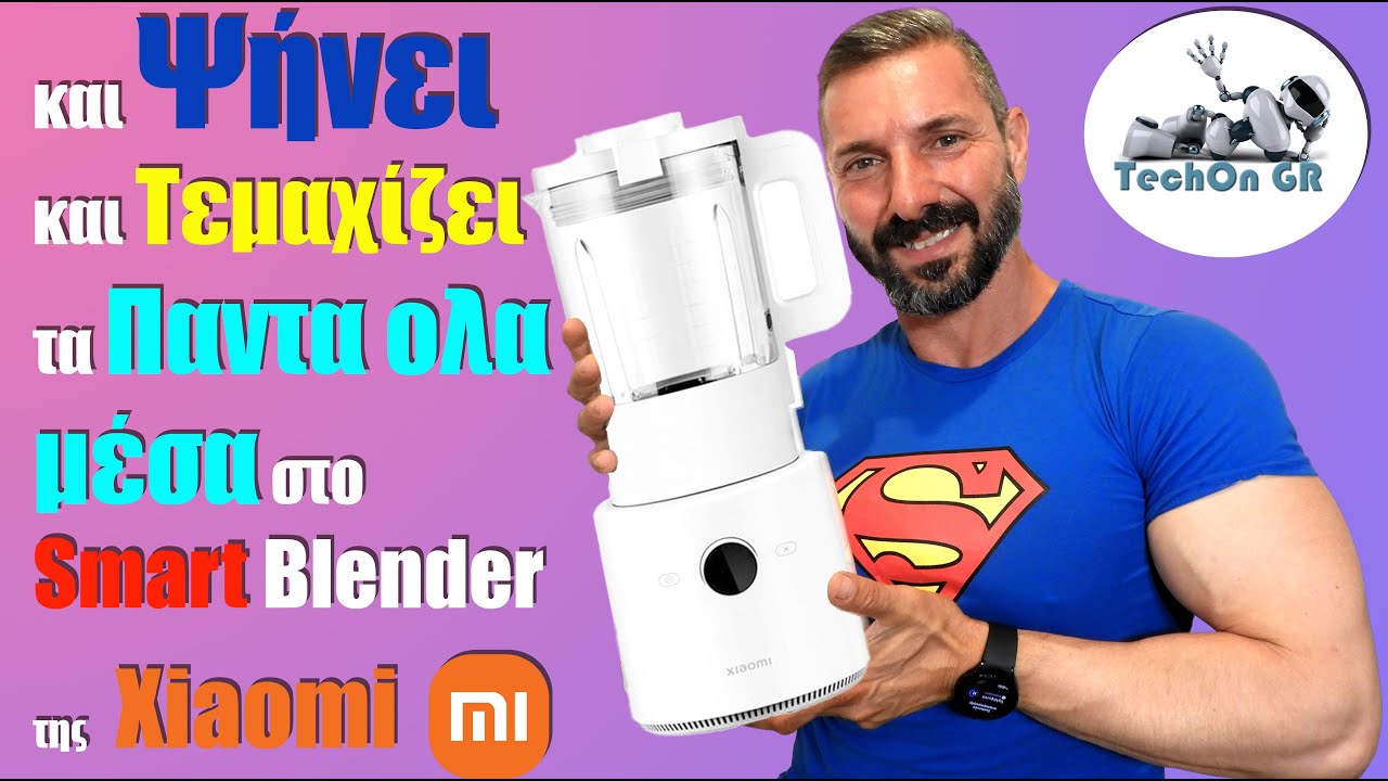TechOn Gr Xiaomi Mi Smart blender BHR5960EU για Smoothies με Γυάλινη Κανάτα 1.6lt τα Κάνει όλα ...