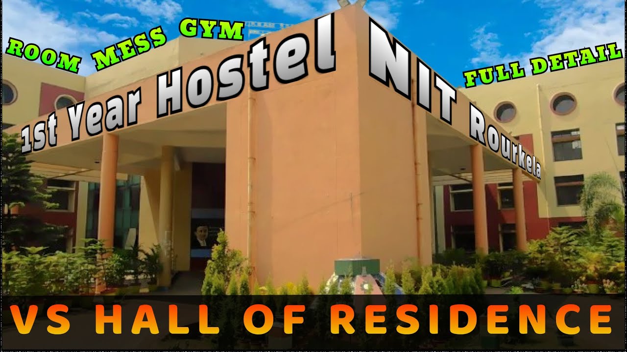 Hostel Tour of NIT Rourkela | VS Hall |Largest Hostel - YouTube