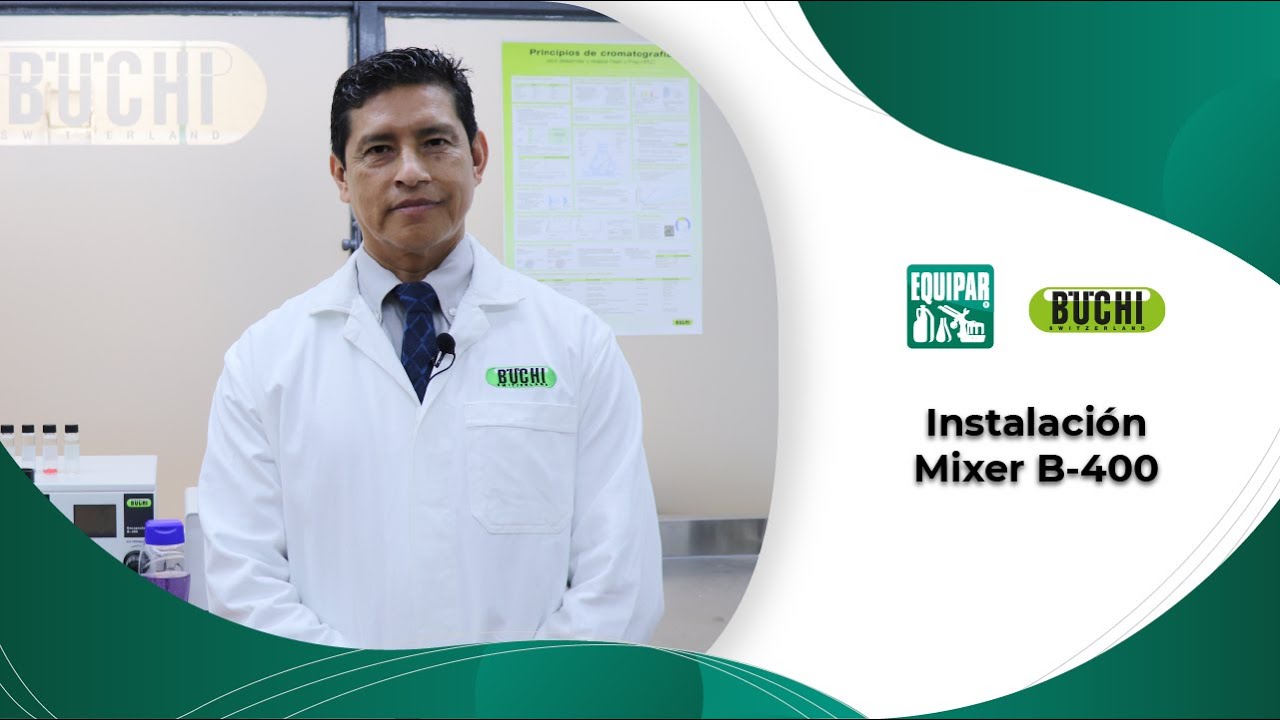 Instalación Mixer B400 - Büchi - YouTube