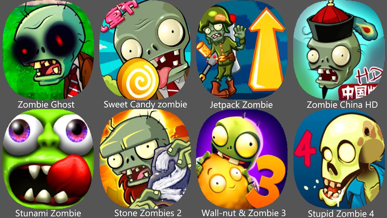 Zombie Ghost,Sweet Candy Zombie,Jetpack Zombie,Zombie China HD,Stunami ...