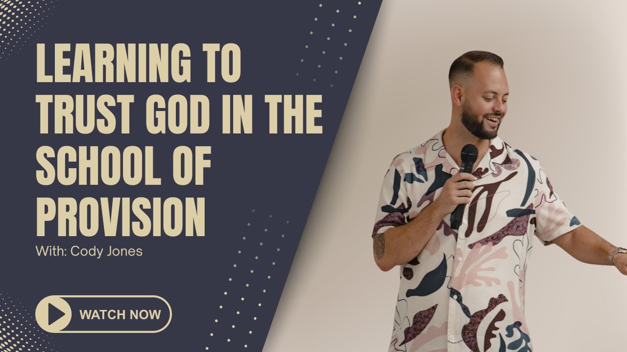Learning to Trust God in the School of Provision - YouTube