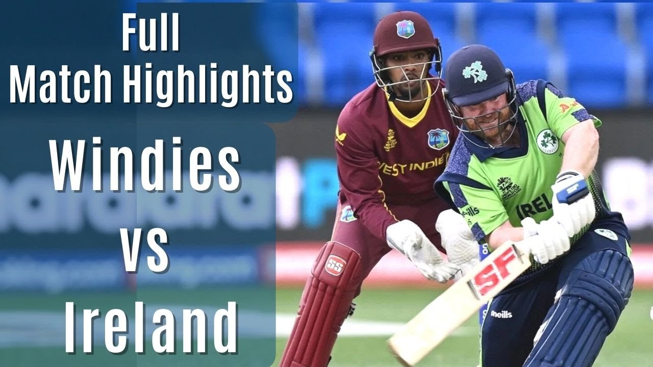 West Indies vs Ireland T20 World Cup Highlights | IRE vs WI Highlights ...