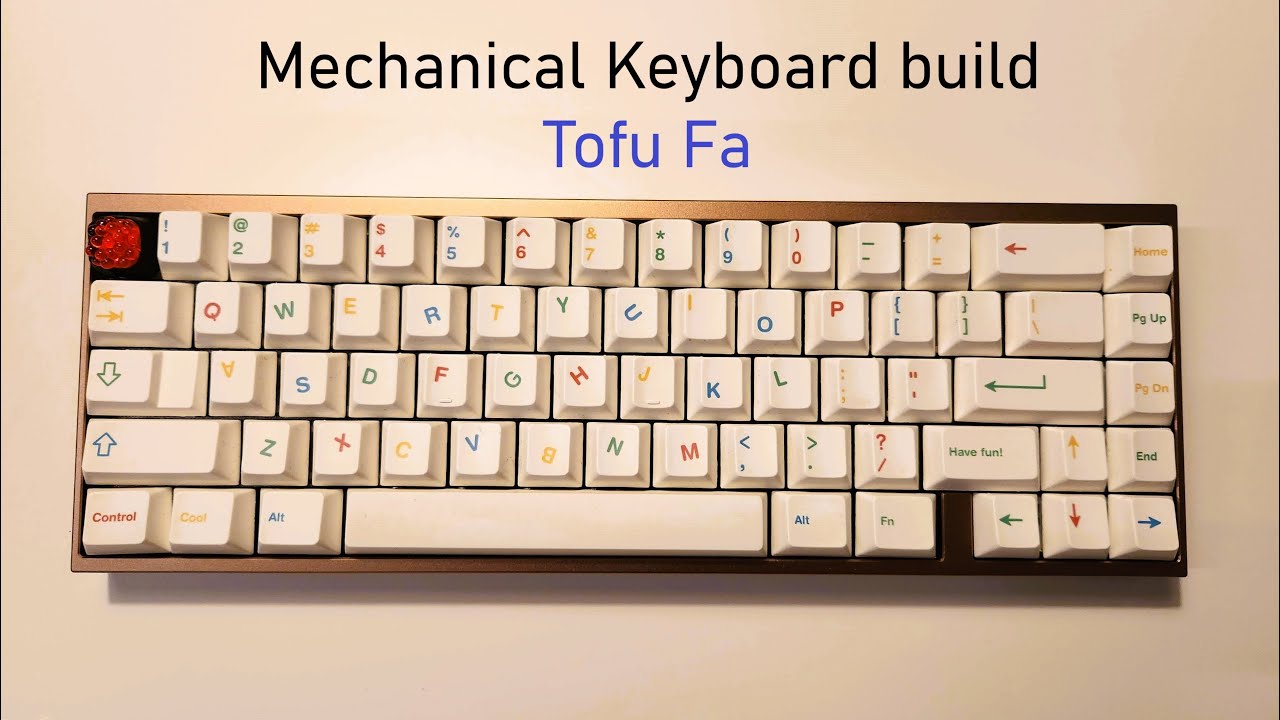 Tofu Fa - Mechanical Keyboard build - YouTube