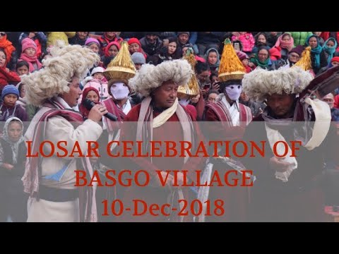 LOSAR 2019 | LOSAR CELEBRATION BY BASGO VILLAGE | CHOWKHANG LEH | LBA ...