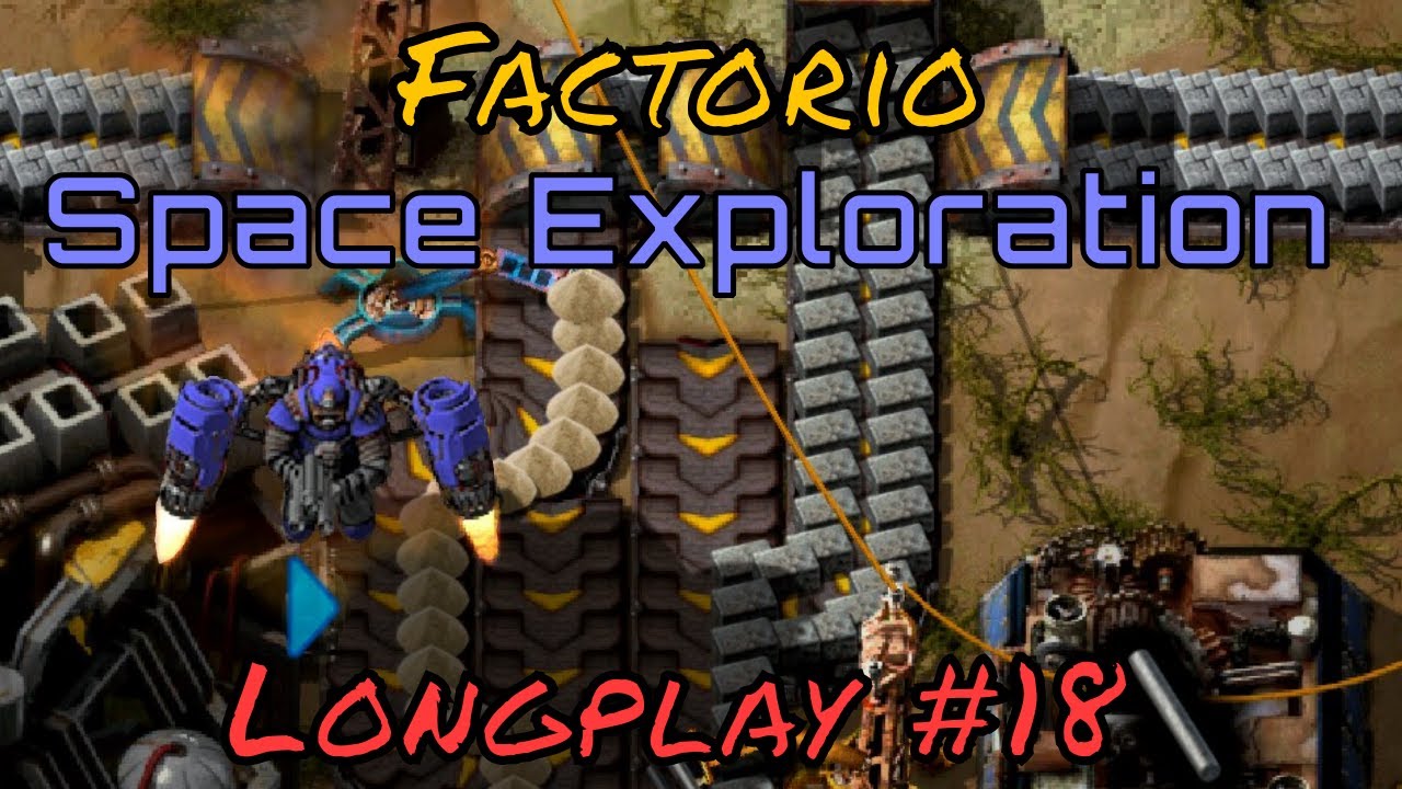 Factorio Space Exploration Longplay #18 - Satellites, Satellite ...