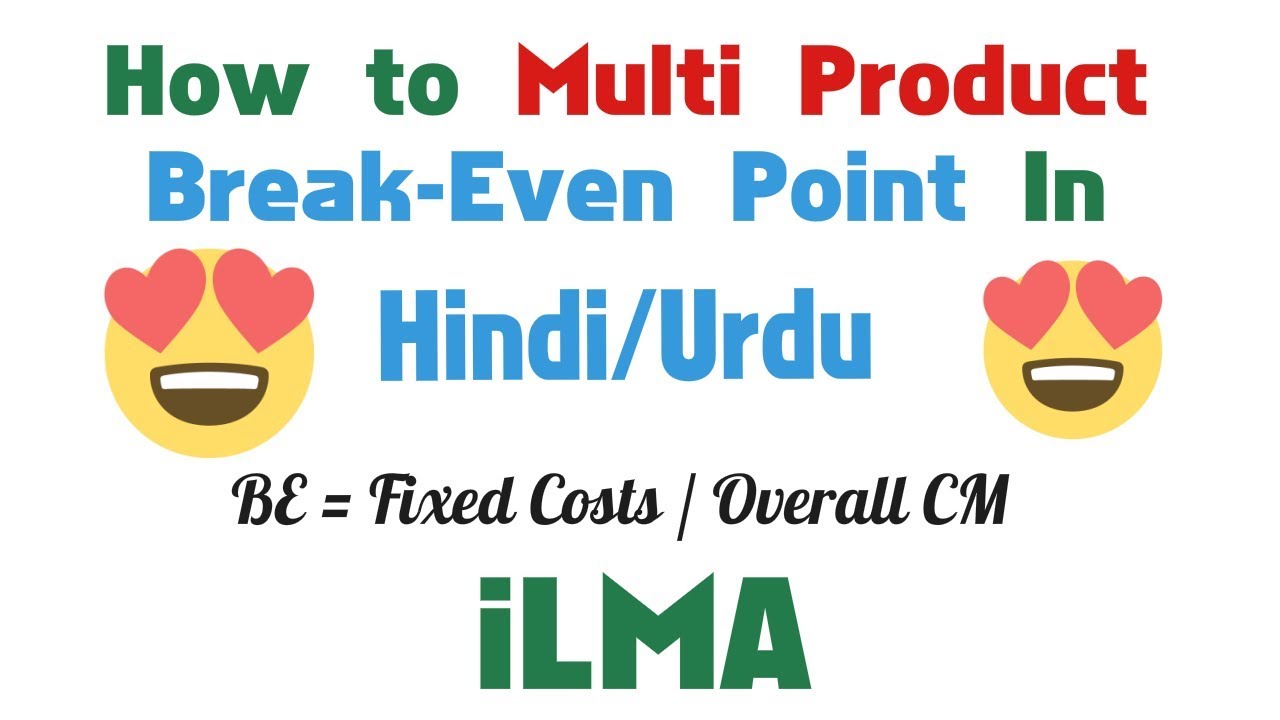Multiproduct Break Even Point: How to Calculate Multi product Break ...