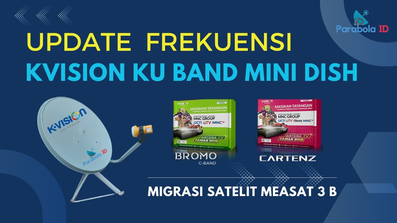 UPDATE Frekuensi K VISION KU BAND Receiver BROMO C2000 Satelit Measat ...