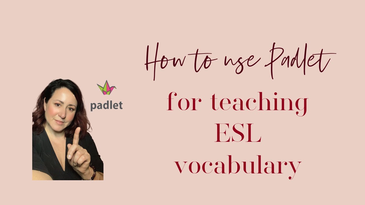 How to use Padlet for teaching ESL vocabulary - YouTube