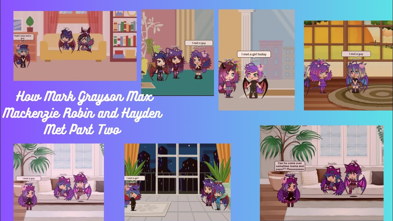 How Mark Grayson Max Mackenzie Robin and Hayden Met Part Two - YouTube