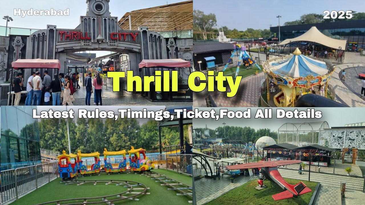 Thrill City Hyderabad || Latest Rules,Timings,Ticket,Food All Details ...