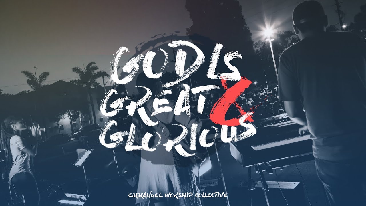 God is Great & Glorious - YouTube