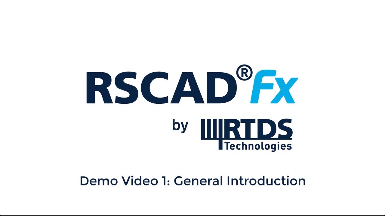 RSCAD FX Demo Video 1 - General Introduction - YouTube