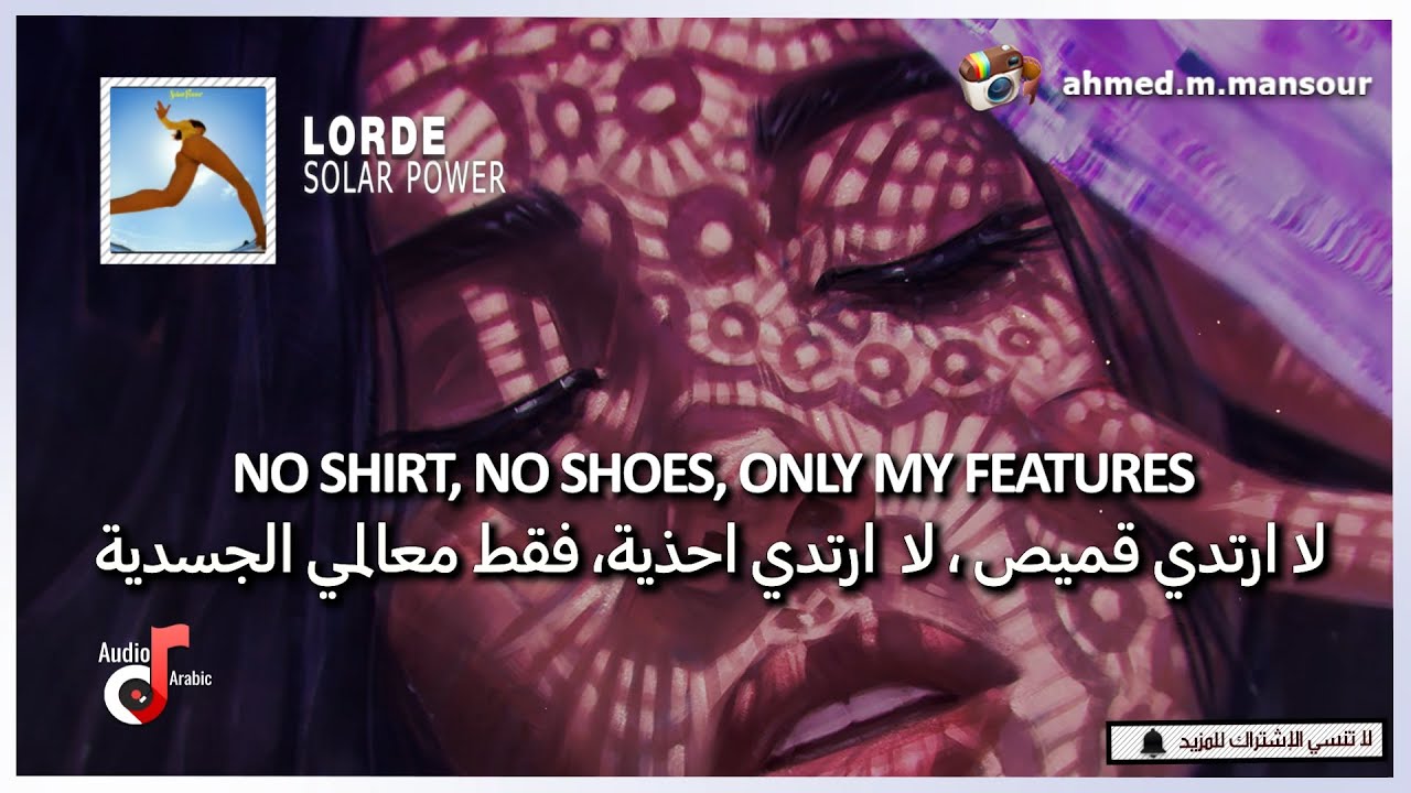 Lorde - Solar Power (lyrics) مترجمة - YouTube