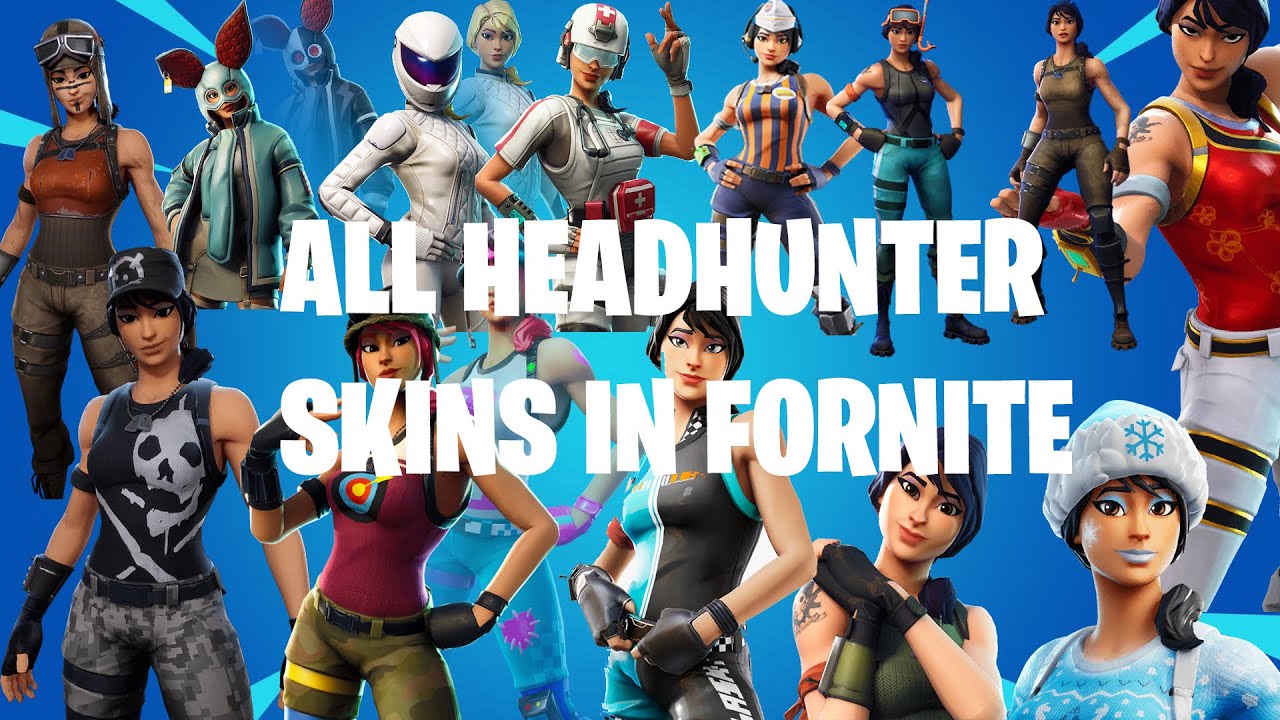 Headhunter Skins
