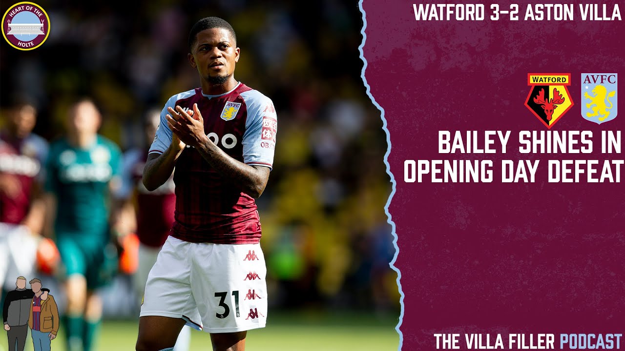 BAILEY SHINES IN OPENING DAY DEFEAT - WATFORD 3-2 ASTON VILLA - The ...