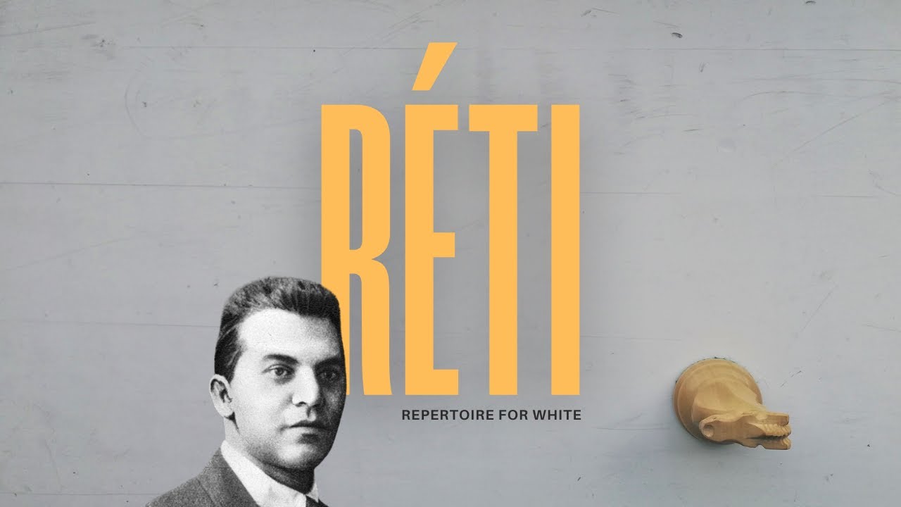 A Simple Réti Repertoire: avoid e4 and d4 main lines without 100 hours ...