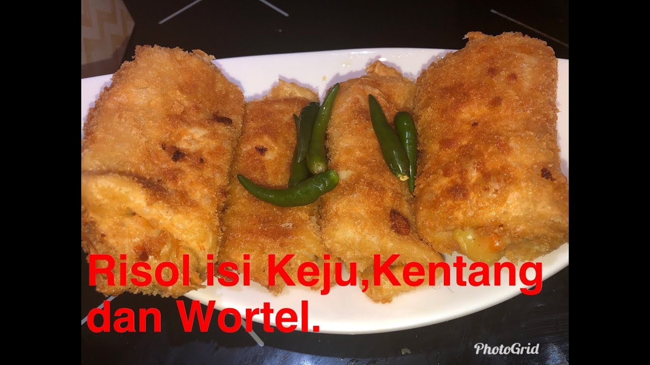 CARA MEMBUAT RISOL ISI KEJU, KENTANG, WORTEL CRISPY DAN ENAK. - YouTube