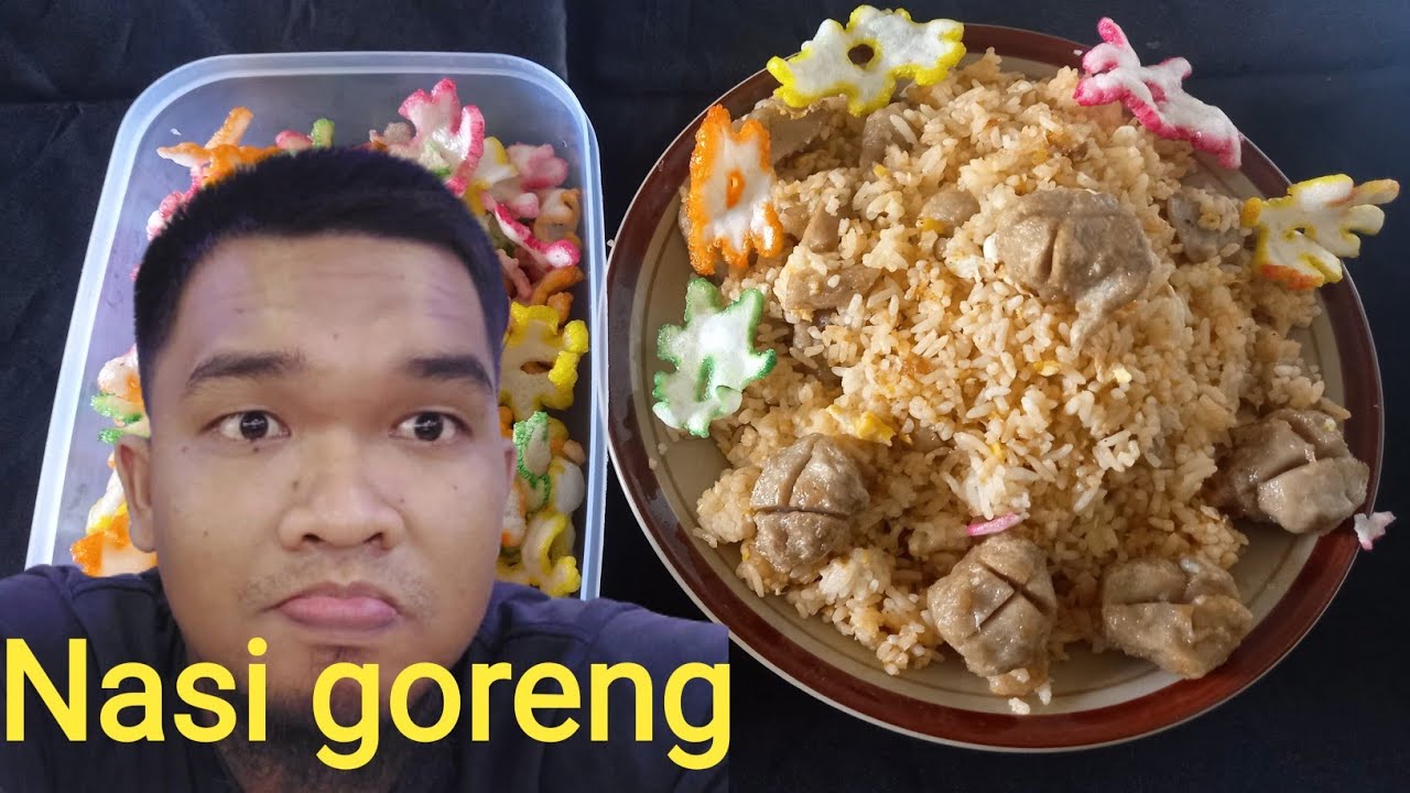 MUKBANG NASI GORENG BAKSO SETELAH SEKIAN LAMA VAKUM - YouTube