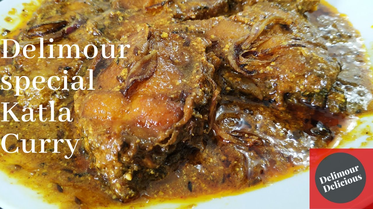 Special Katla Curry | কাতলা মাছের কাড়ি | Bengali Style Fish Curry ...
