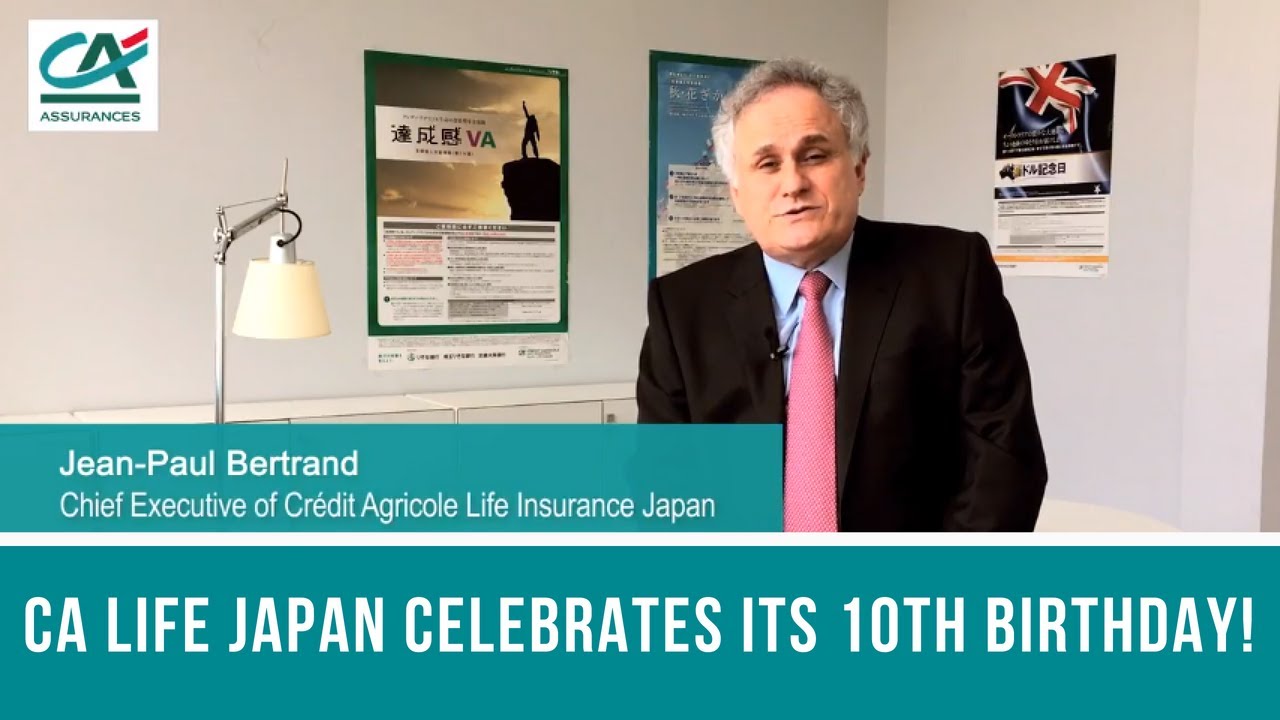 CA Life Japan celebrates its 10th birthday! - YouTube