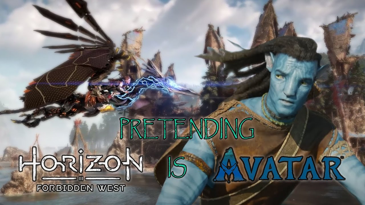 Pretending HORIZON FORBIDDEN WEST is AVATAR - YouTube