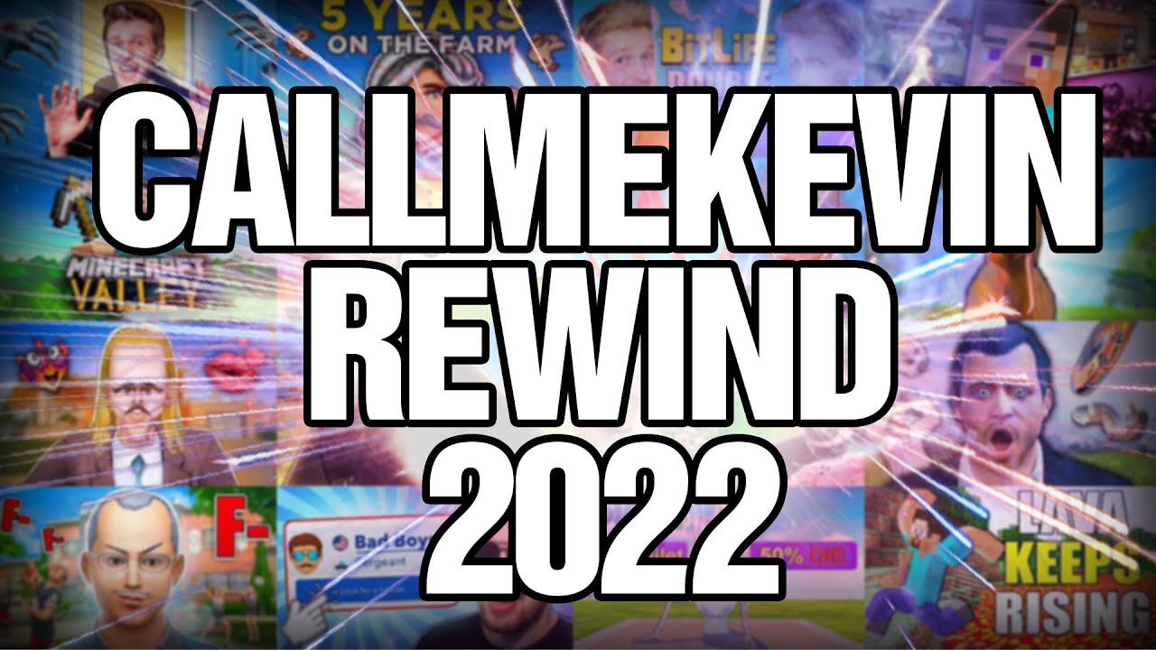 CallMeKevin Rewind 2022 - YouTube