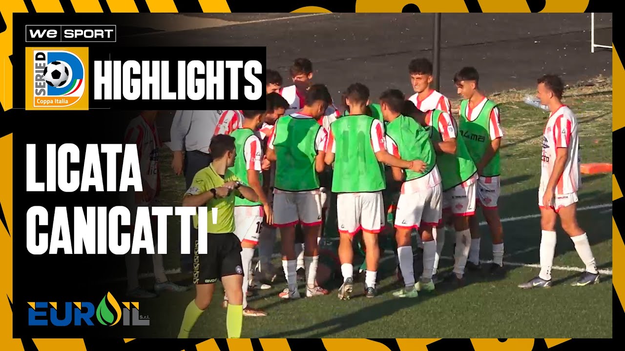 Licata vs Canicattí [Coppa Serie D - Primo Turno] - YouTube