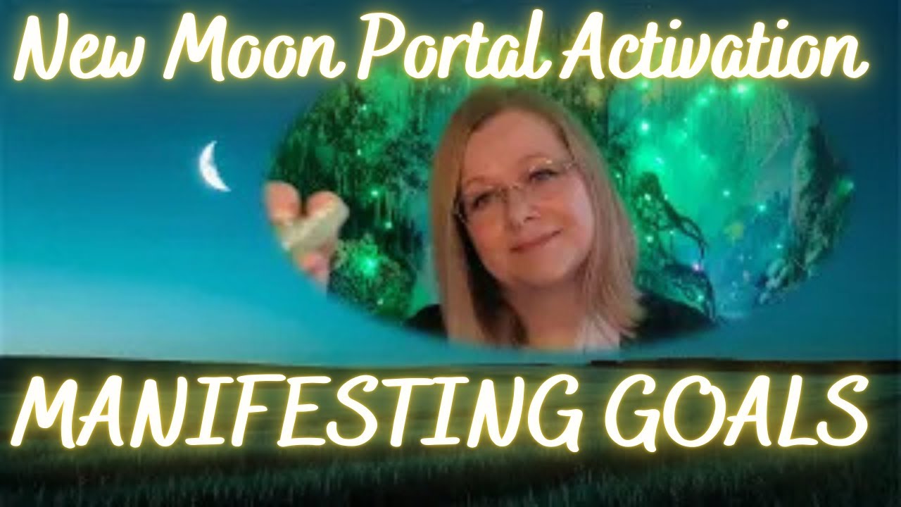 New Moon portal activation. 19th December. Setting & manifesting goals ...