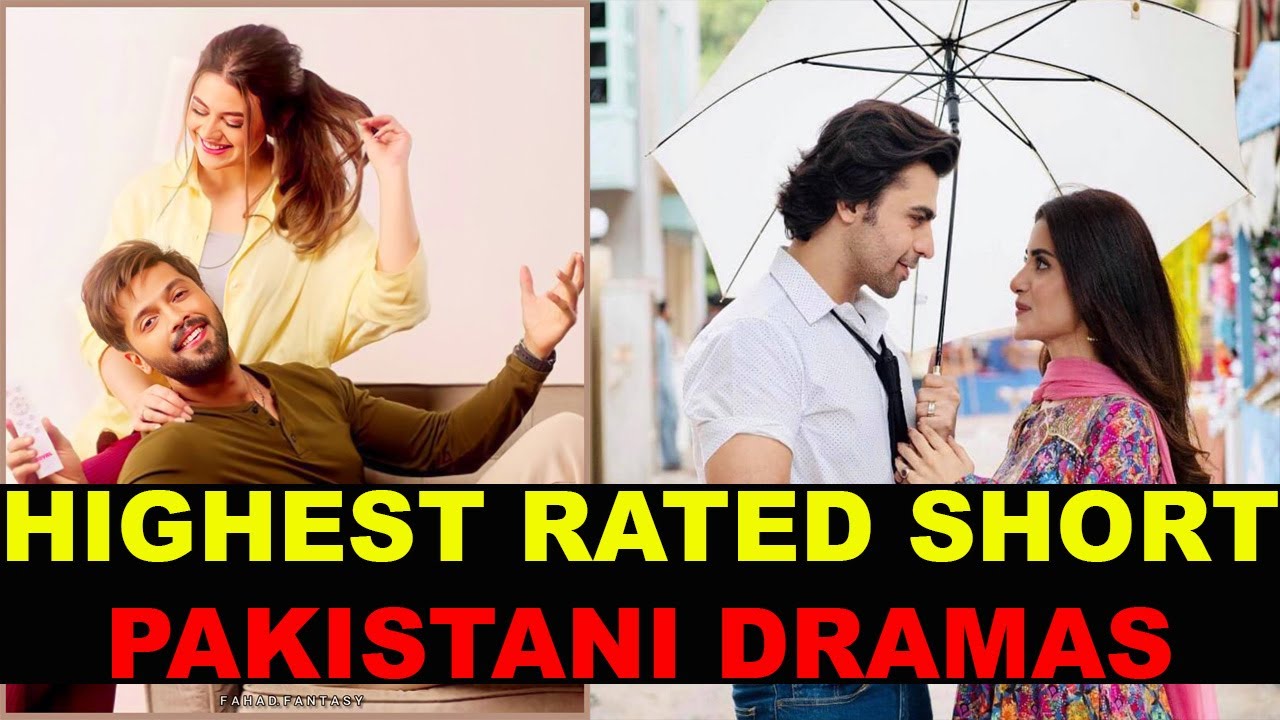 Top 10 Highest Rated Short Pakistani Dramas Less Than 30 Episodes - YouTube