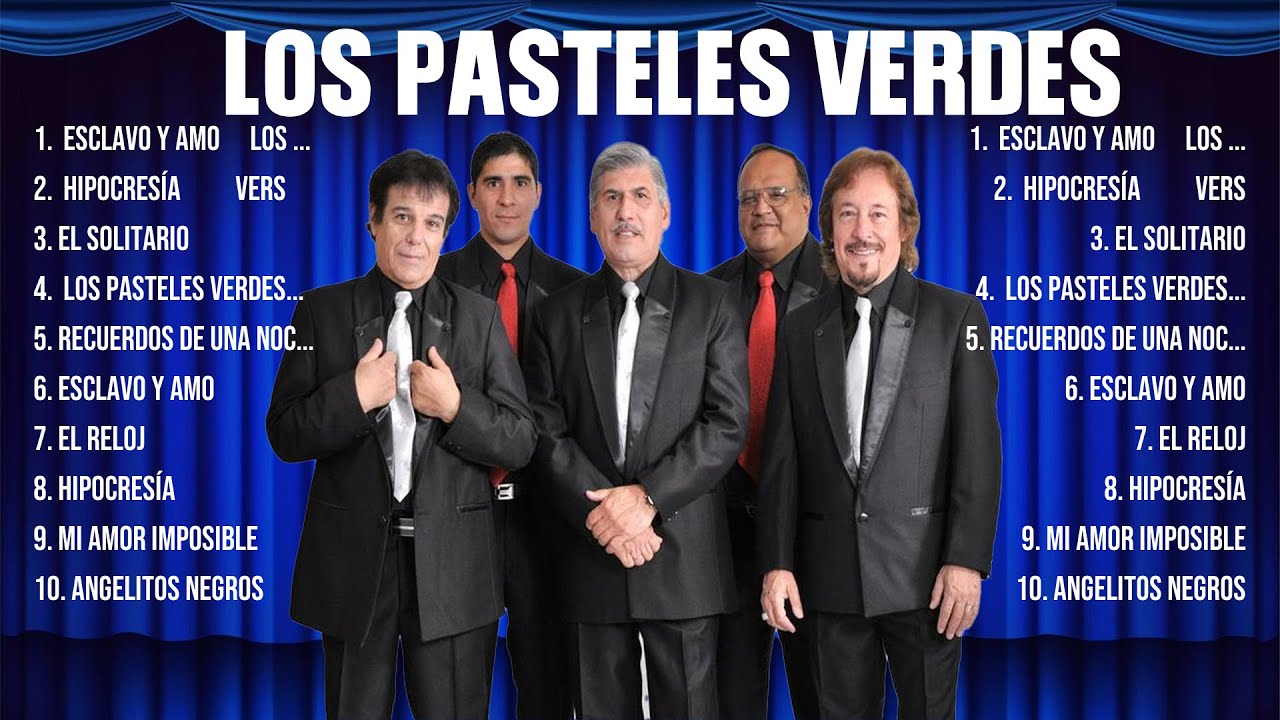 Los Pasteles Verdes ~ 10 Grandes Exitos, Mejores Éxitos, Mejores ...