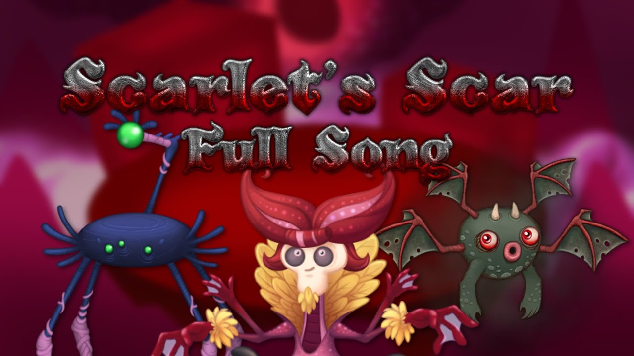 My Singing Monsters: Arcanian Tales || Scarlet's Scar (FULL SONG) - YouTube