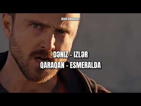 Dəniz & Qaraqan - İzlər & Esmeralda (Prod By.Alvin Abdullah) 