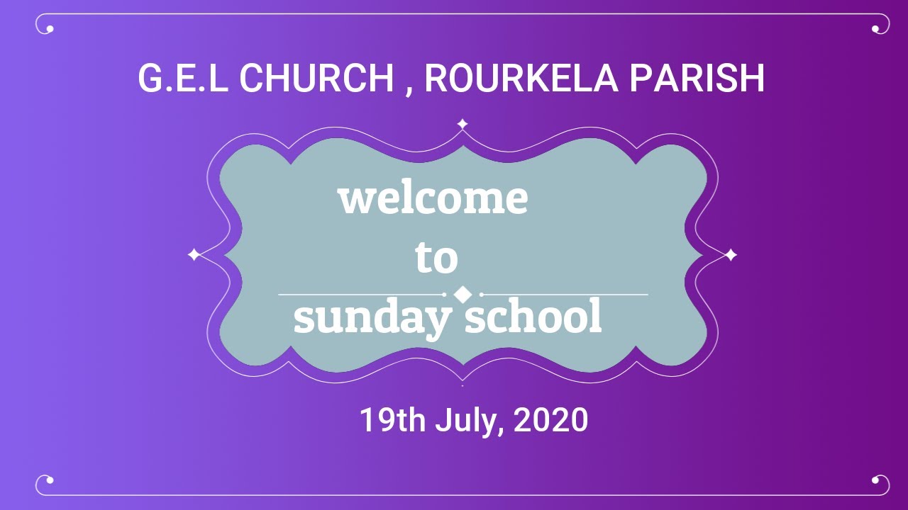 G.E.L CHURCH || ROURKELA PARISH || SUNDAY SCHOOL SERVICE || PRIMARY ...