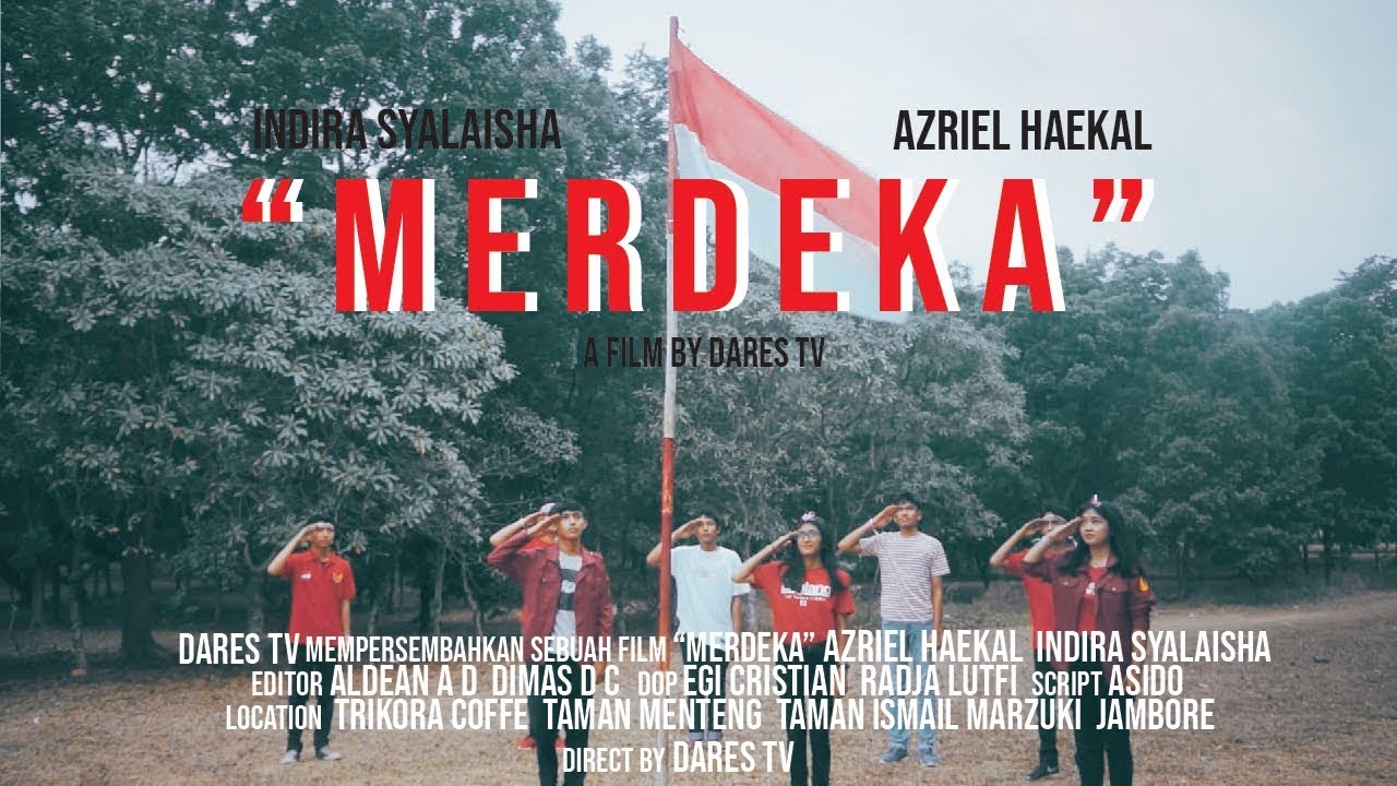 "MERDEKA" - Short Movie Kemerdekaan Indonesia - YouTube