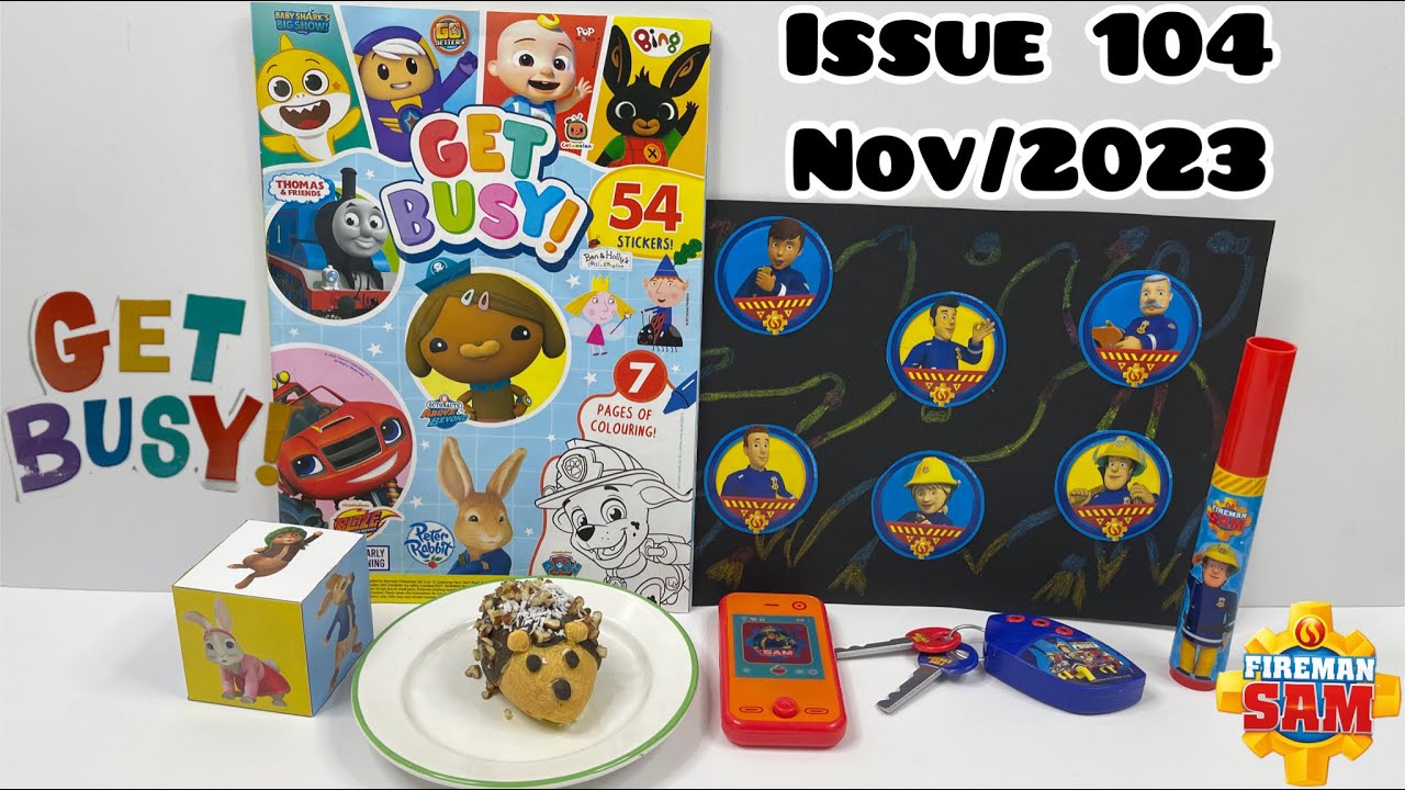 Get Busy magazine, issue 104, Nov/2023 with fireman Sam rescue playset ...