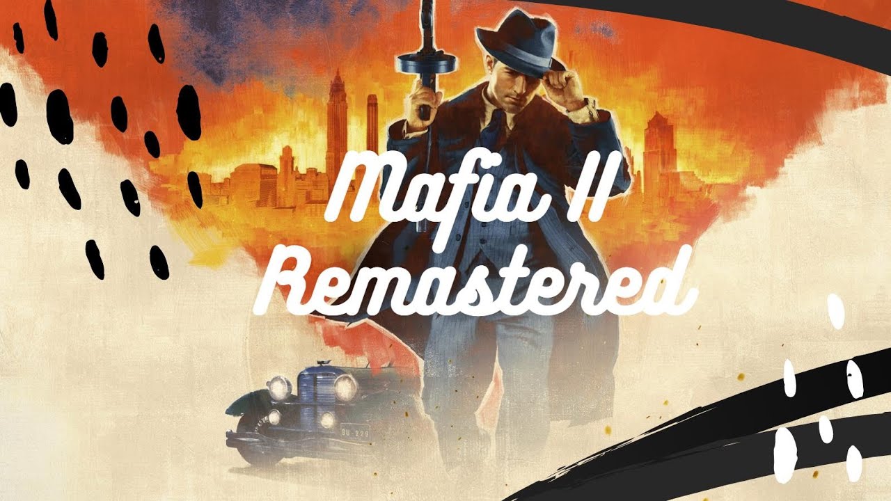 Mafia II Remastered - YouTube