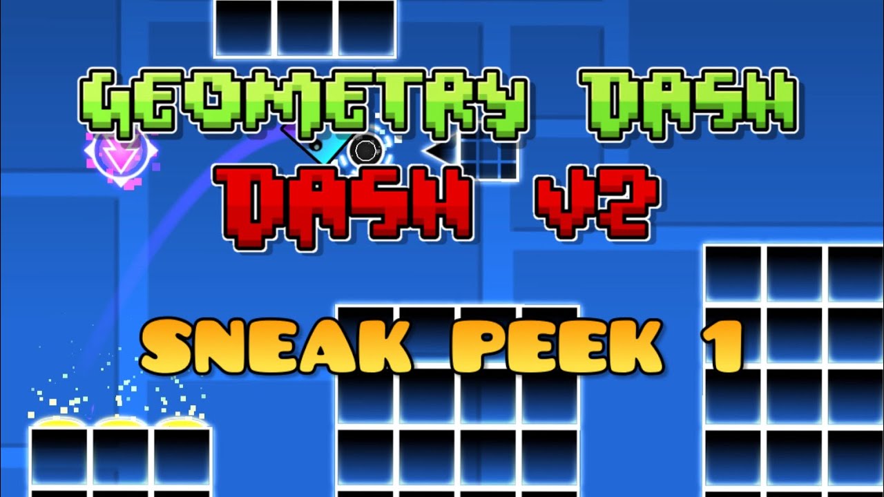 GD DASH V2: Sneak Peek 1 (Layout) - YouTube