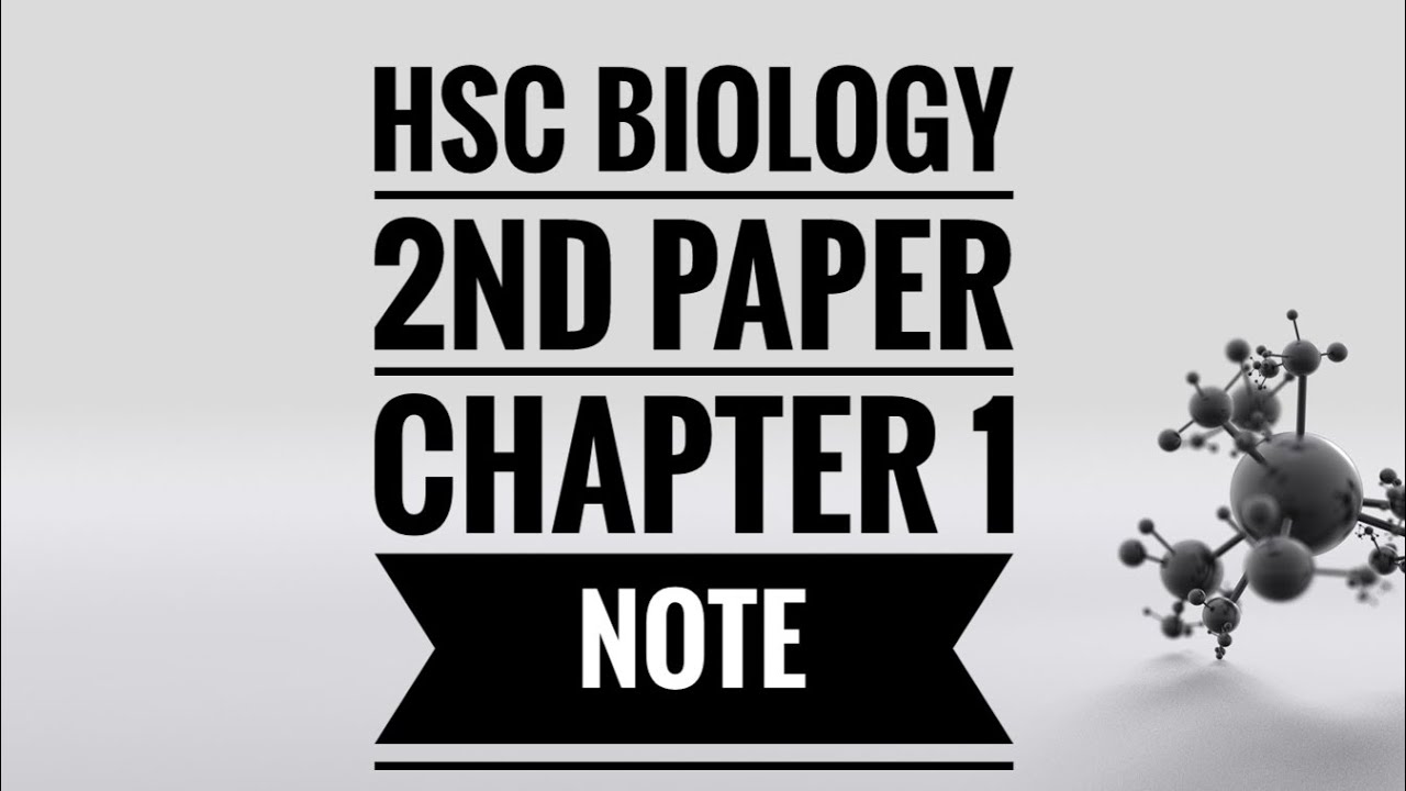 HSC BIOLOGY 2ND PAPER CHAPTER 1 NOTE - YouTube