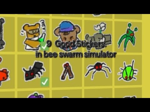 9 Good stickers in bee swarm simulator!! - YouTube